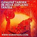 Real Tantrik in India – Authentic Traditional Tantra | Ramapada