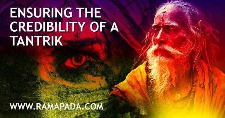 Ensuring the Credibility of a Tantrik - Ramapada Acharjee