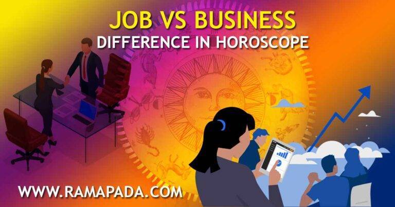 Job vs Business – Difference in Horoscope - Ramapada Acharjee